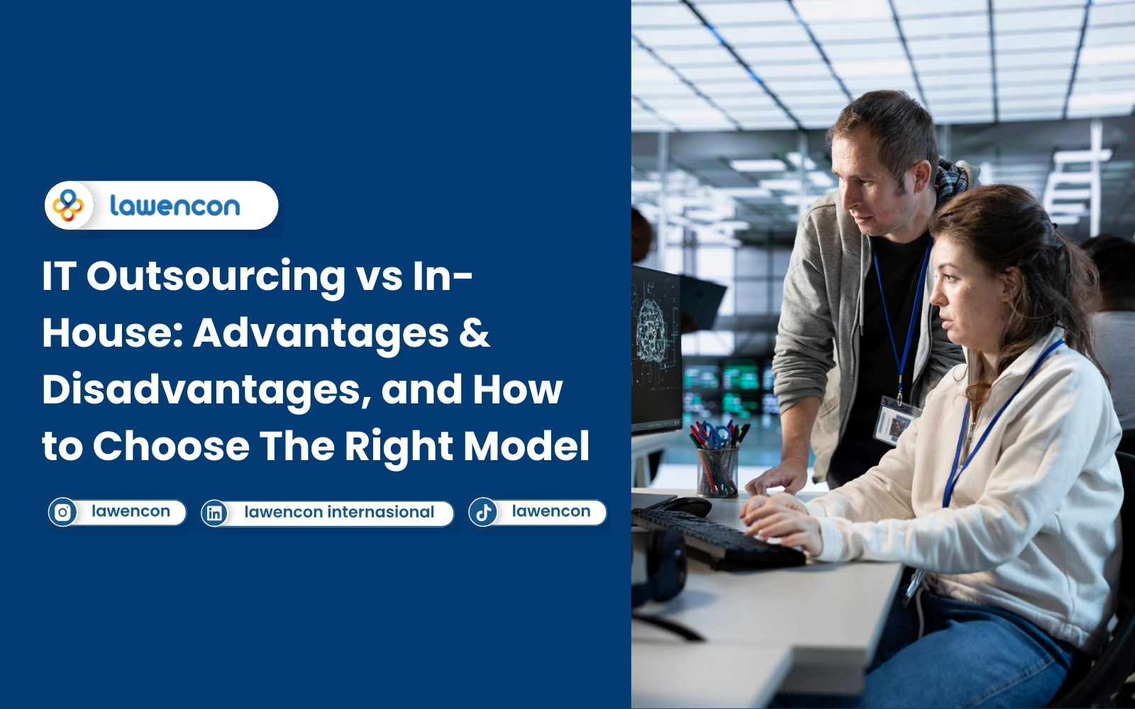 IT Outsourcing vs In-House: Pros, Cons, and How to Choose